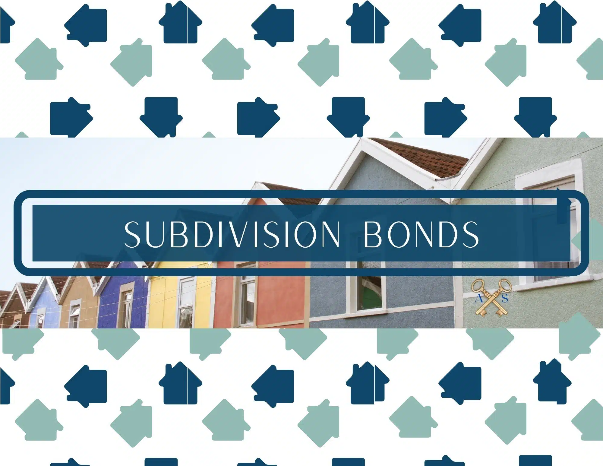 Subdivision Bonds - Surety Bonds by Axcess