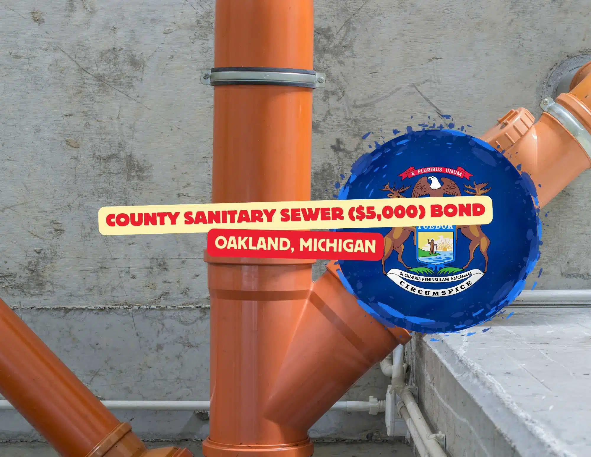 Oakland, MI - County Sanitary Sewer ($5,000) Bond - Axcess Surety