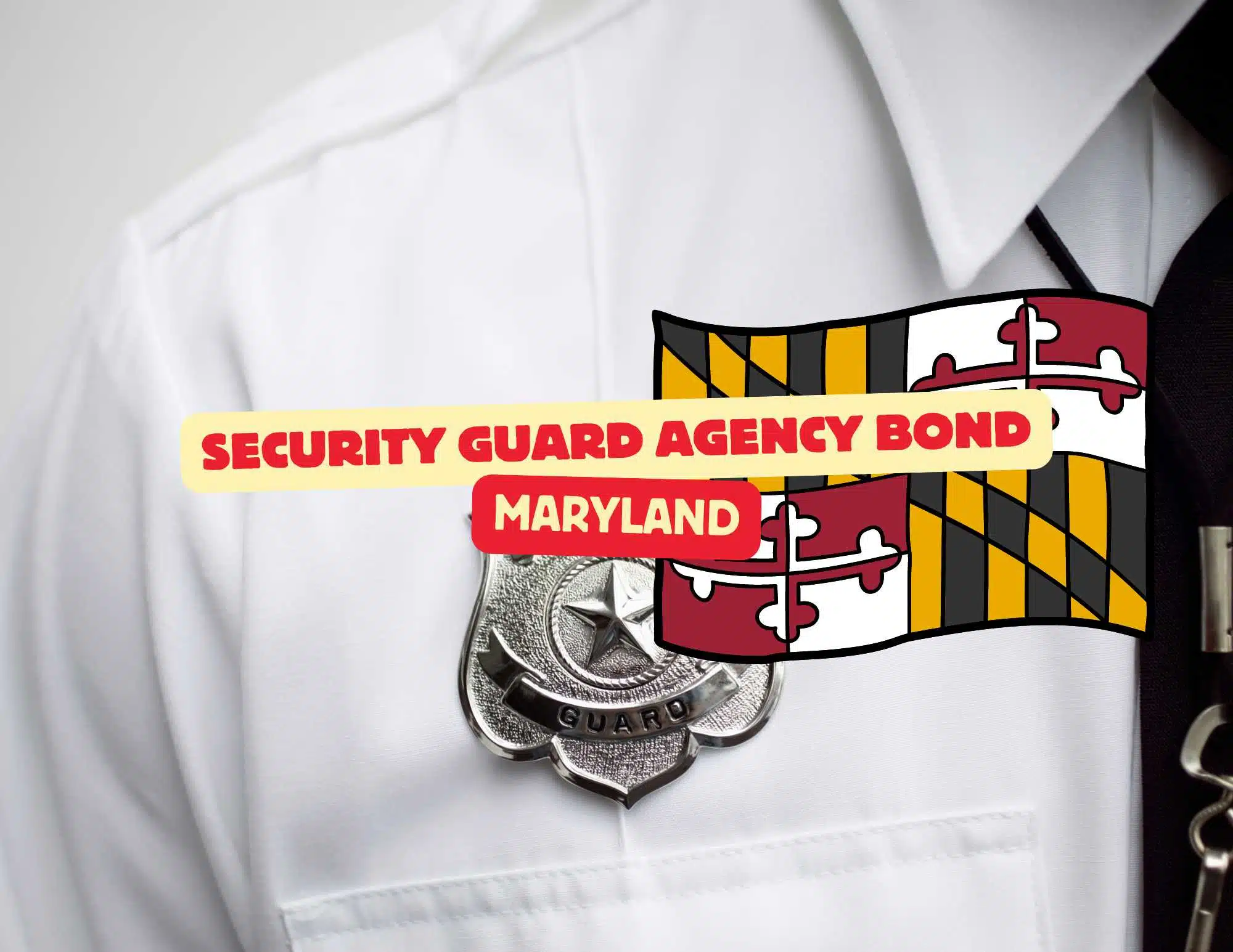 Maryland - Security Guard Agency Bond - Surety Bonds by Axcess