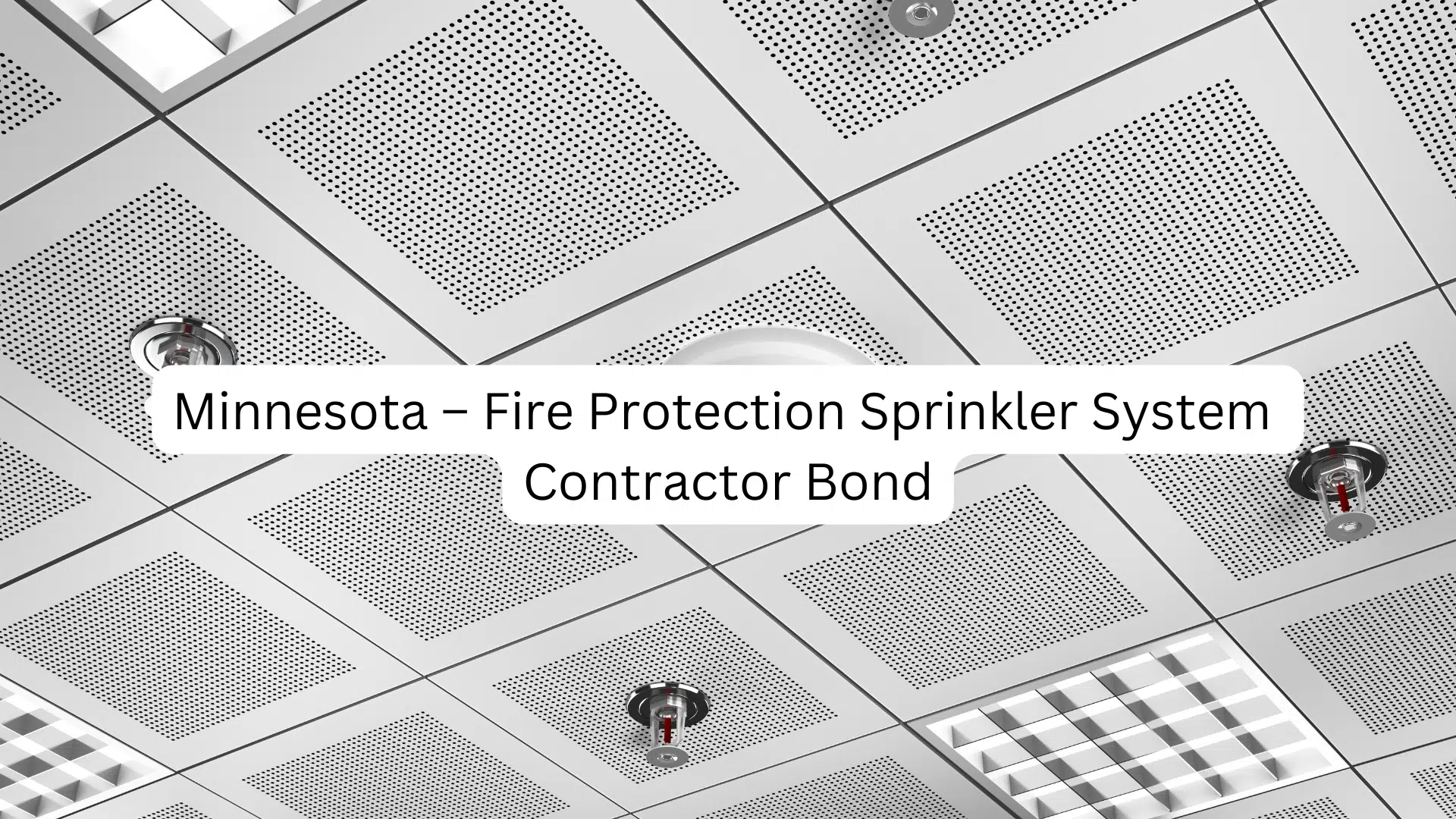 Minnesota - Fire Protection Sprinkler System Contractor Bond - Surety ...