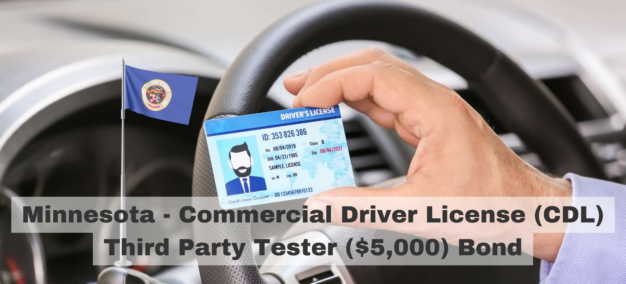 Minnesota - Commercial Driver License (CDL) Third Party Tester ($5,000 ...