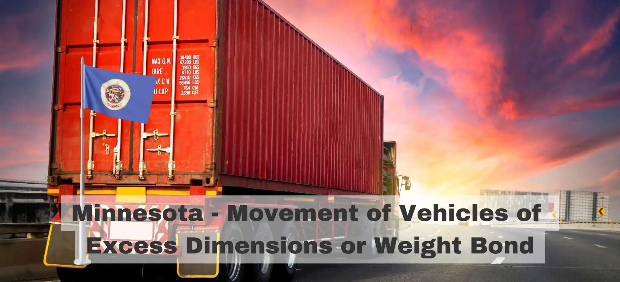 Minnesota - Movement of Vehicles of Excess Dimensions or Weight Bond ...