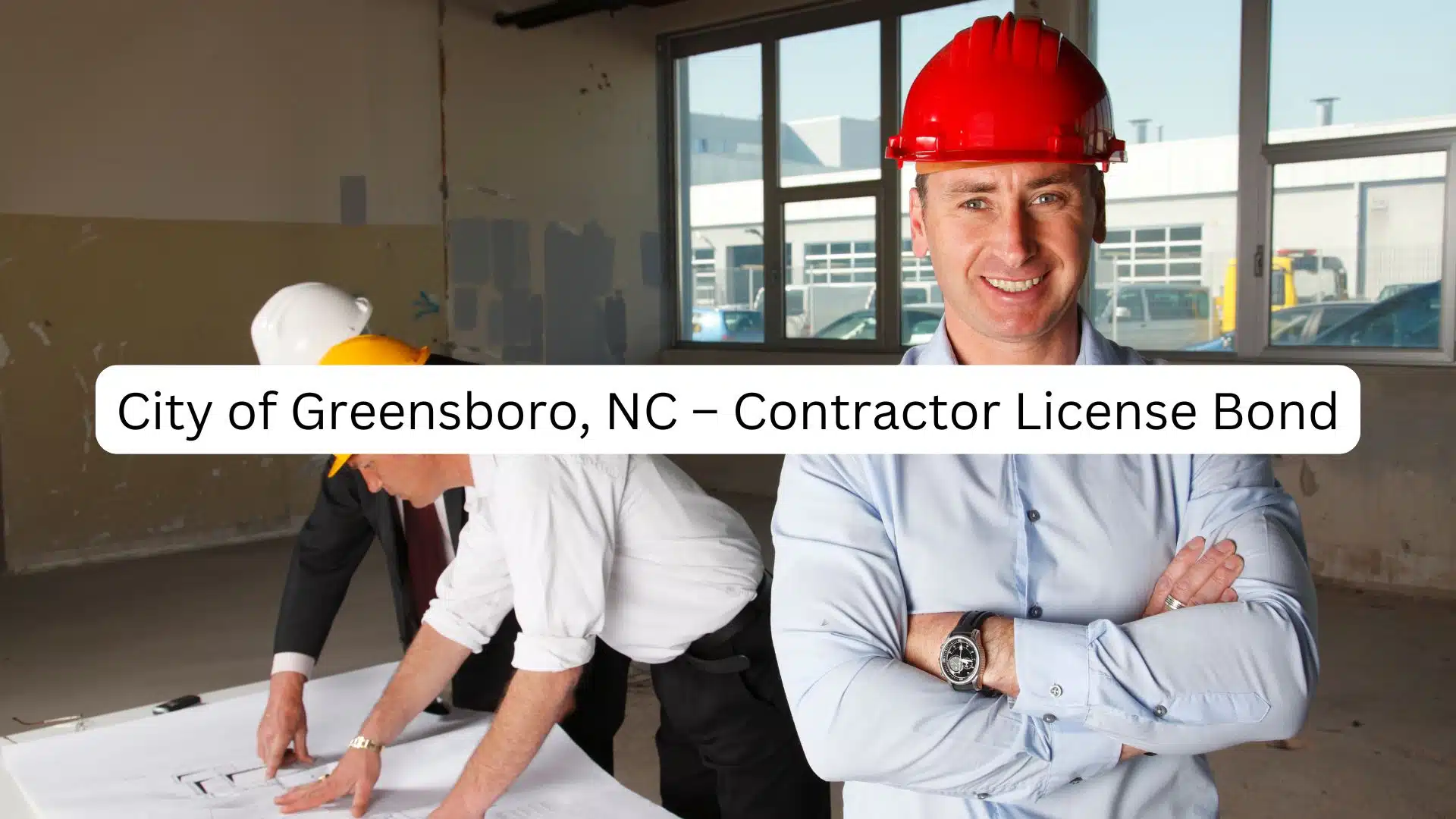 City of Greensboro, NC - Contractor License Bond - Surety Bonds by Axcess