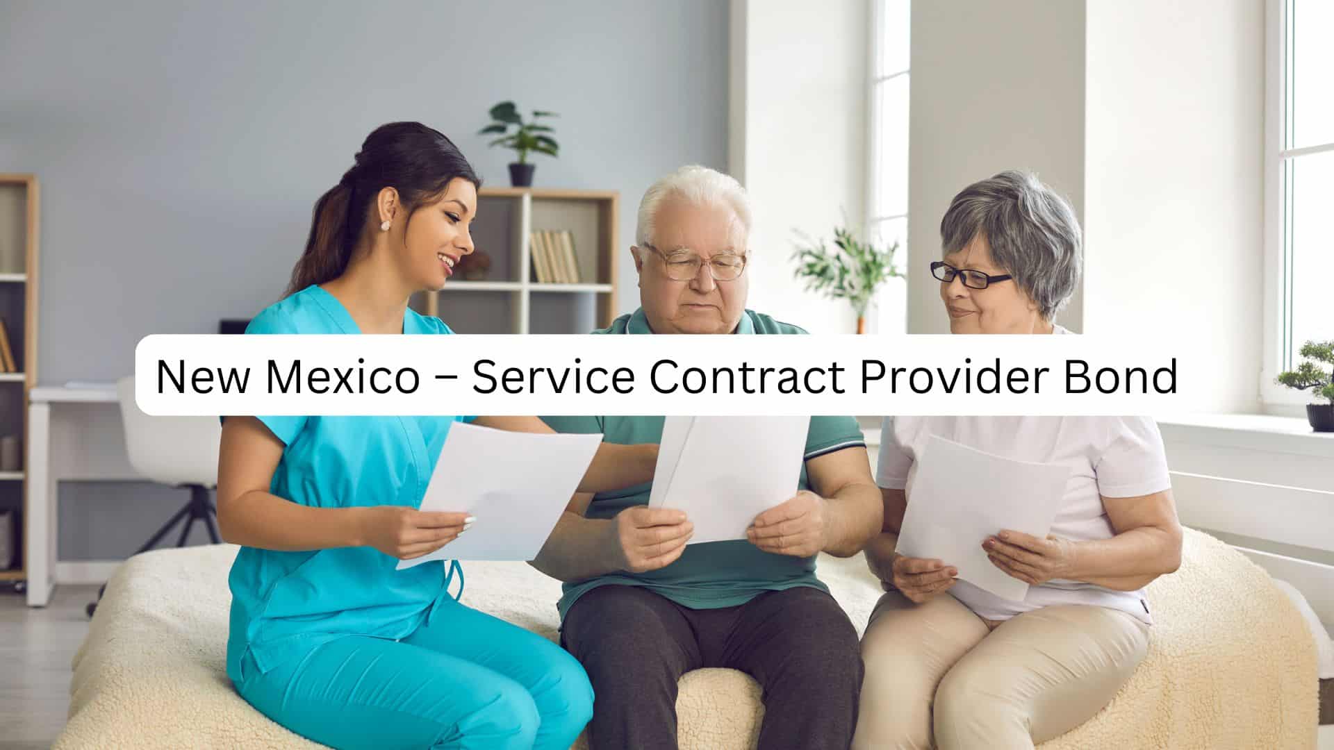 New Mexico - Service Contract Provider Bond - Surety Bonds by Axcess