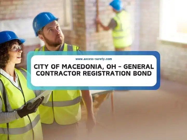 City of Macedonia, OH - General Contractor Registration ($25,000) Bond