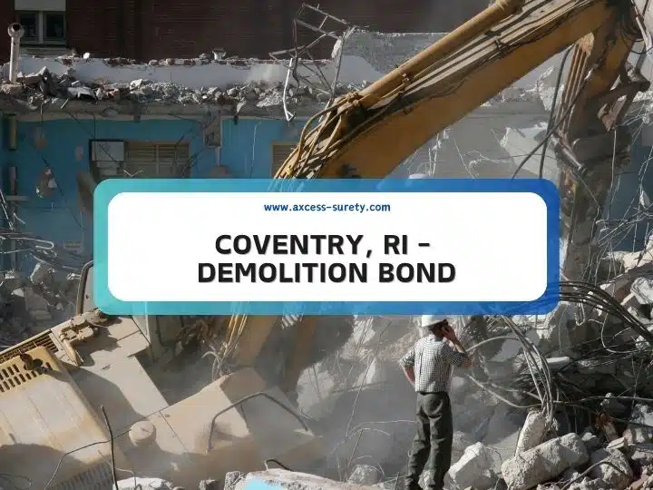 Coventry, RI - Demolition Bond