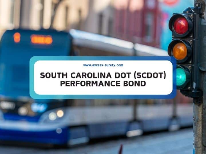 South Carolina DOT (SCDOT) Performance Bond