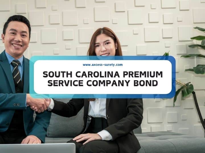 South Carolina Premium Service Company Bond ($50,000)