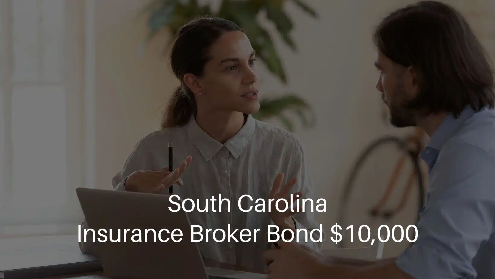 South Carolina Insurance Broker Bond $10,000 - Surety Bonds by Axcess