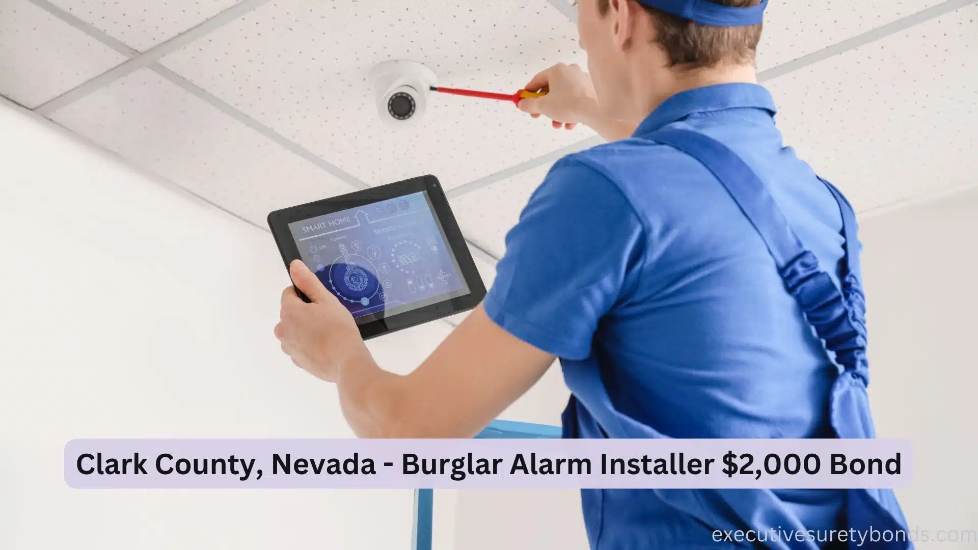 Securing Clark County: The Burglar Alarm Installer $2,000 Bond - Axcess ...