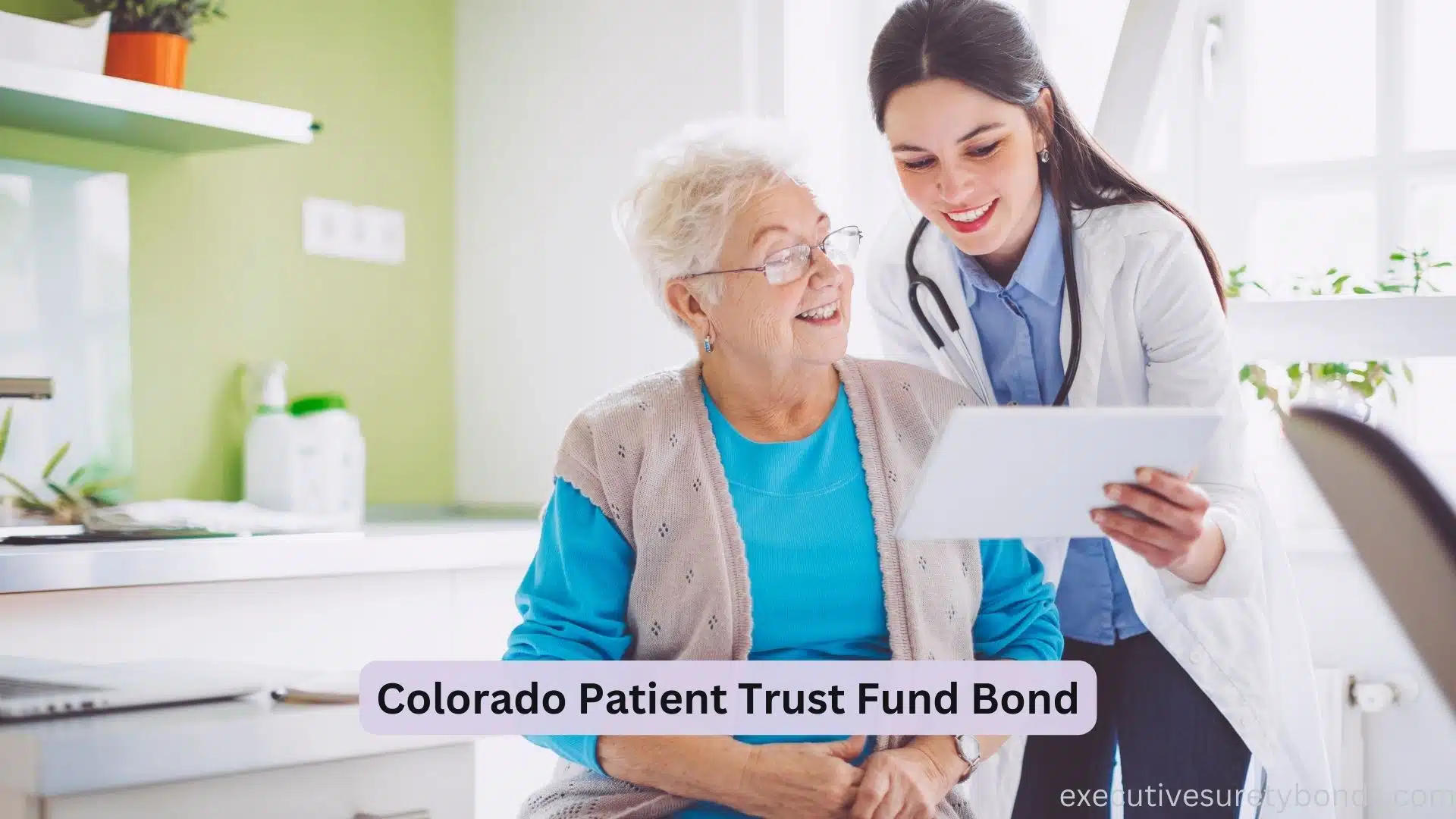 Caring with Confidence: The Colorado Patient Trust Fund Bond - Surety ...