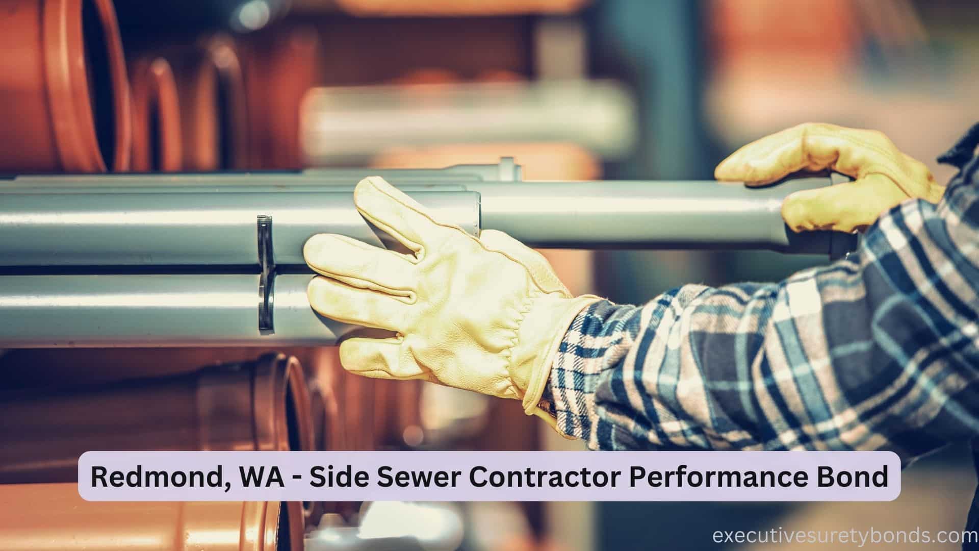 Building Excellence Underground: The Redmond, WA - Side Sewer ...