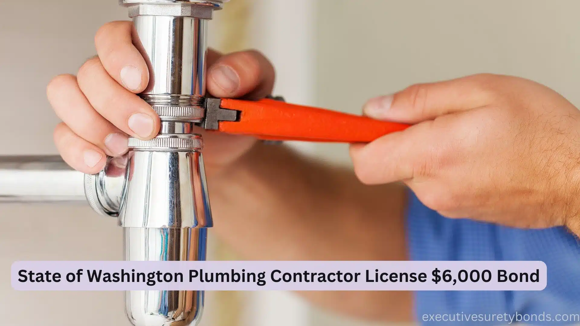 Securing Quality Plumbing: The State of Washington Plumbing Contractor ...