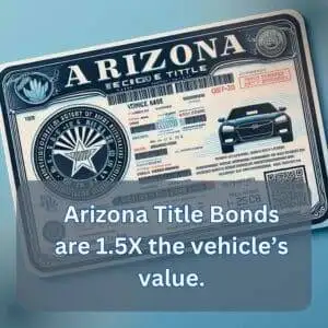 Arizona Vehicle Title Bond - Axcess Surety