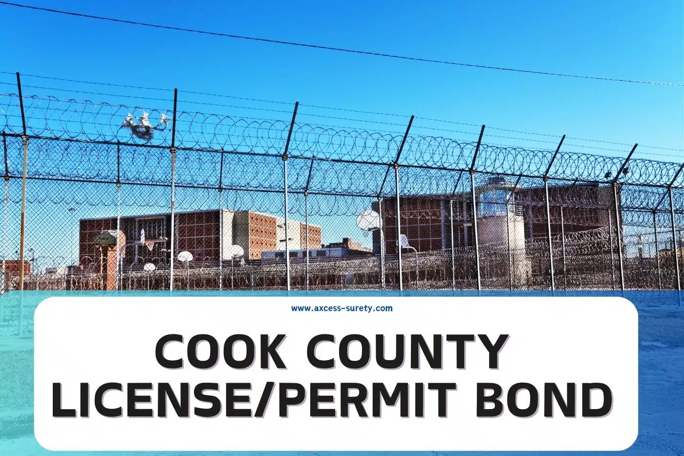 Cook County License/Permit Bond - Surety Bonds by Axcess
