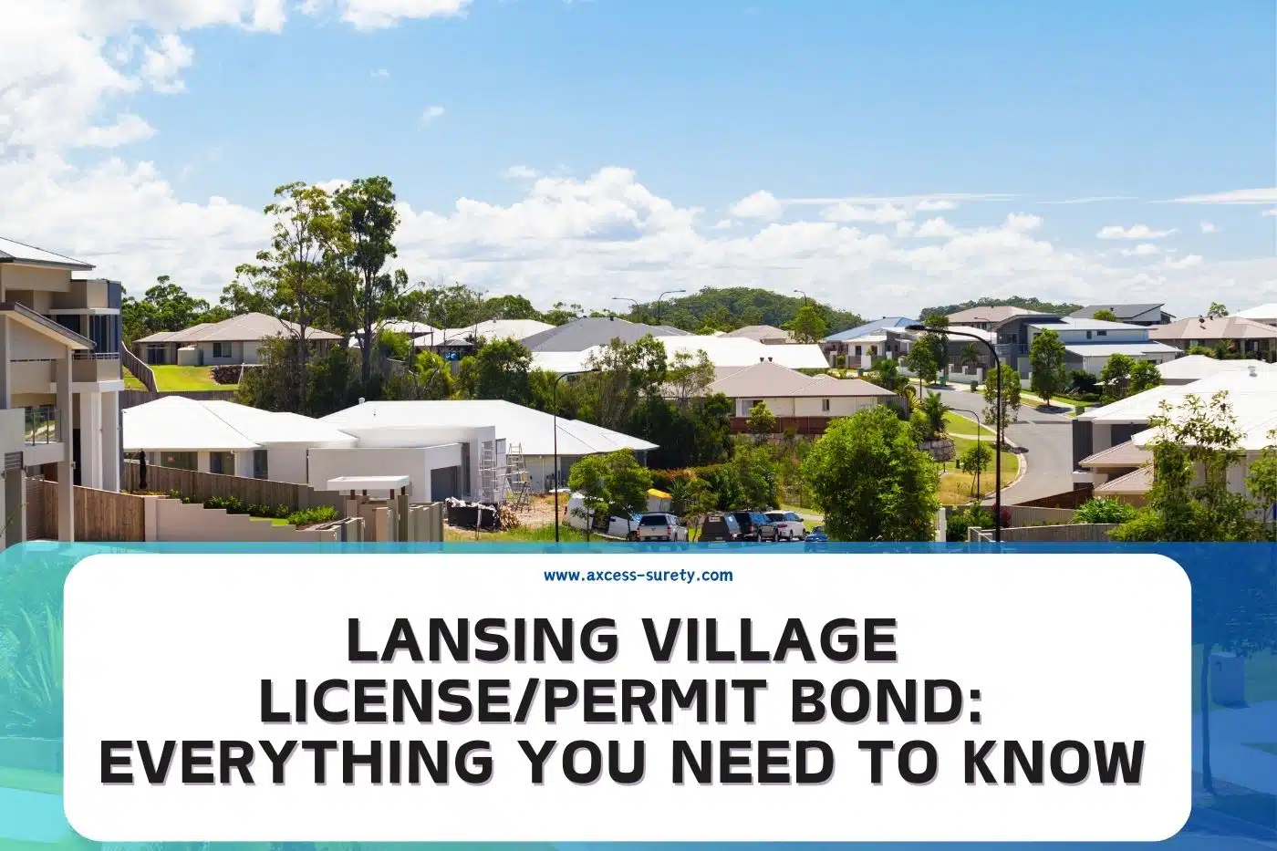 Lansing Village License/Permit Bond: Everything You Need to Know ...