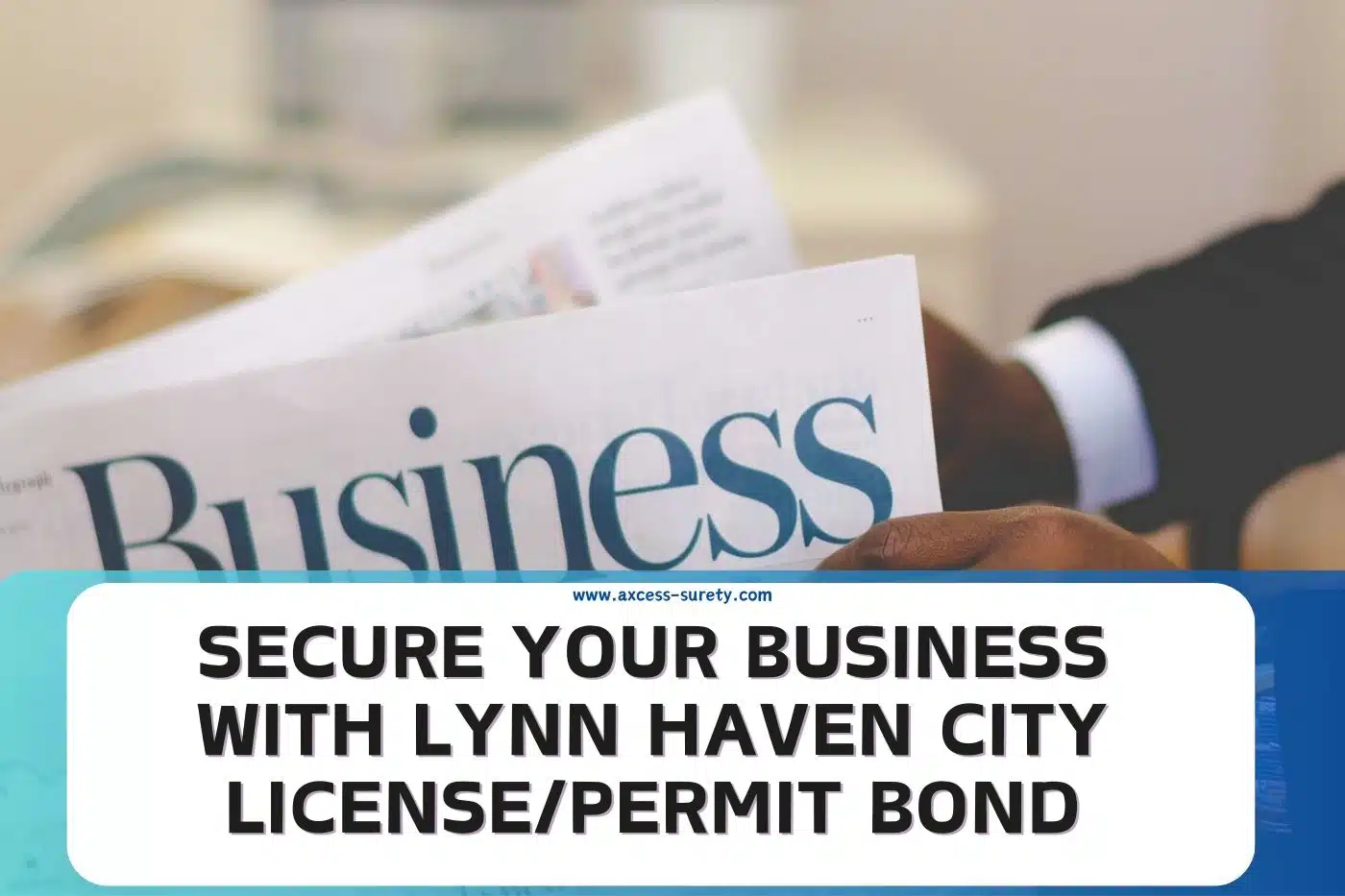 Secure Your Business with Lynn Haven City License/Permit Bond - Surety ...