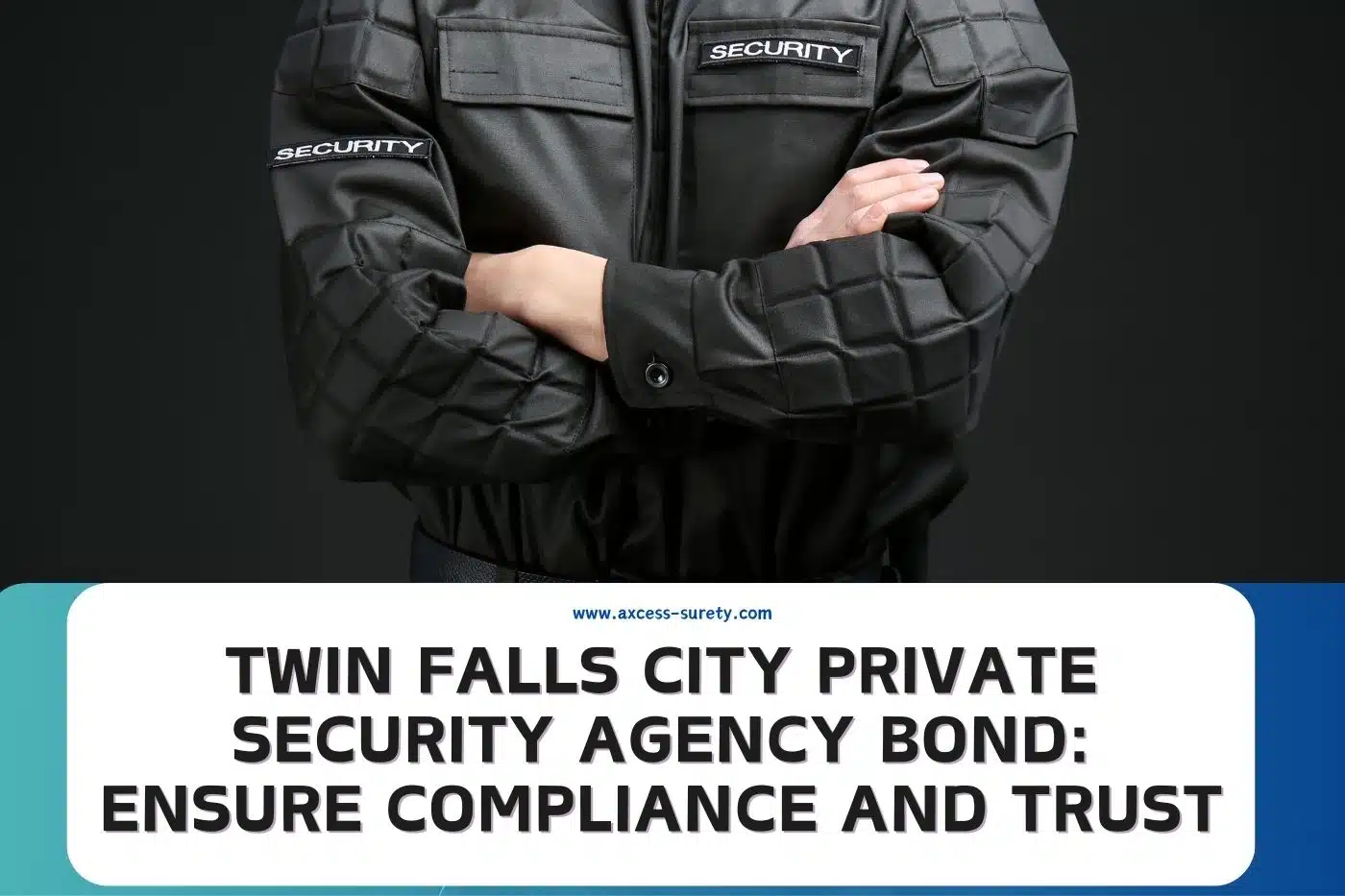 Twin Falls City Private Security Agency Bond: Ensure Compliance and ...