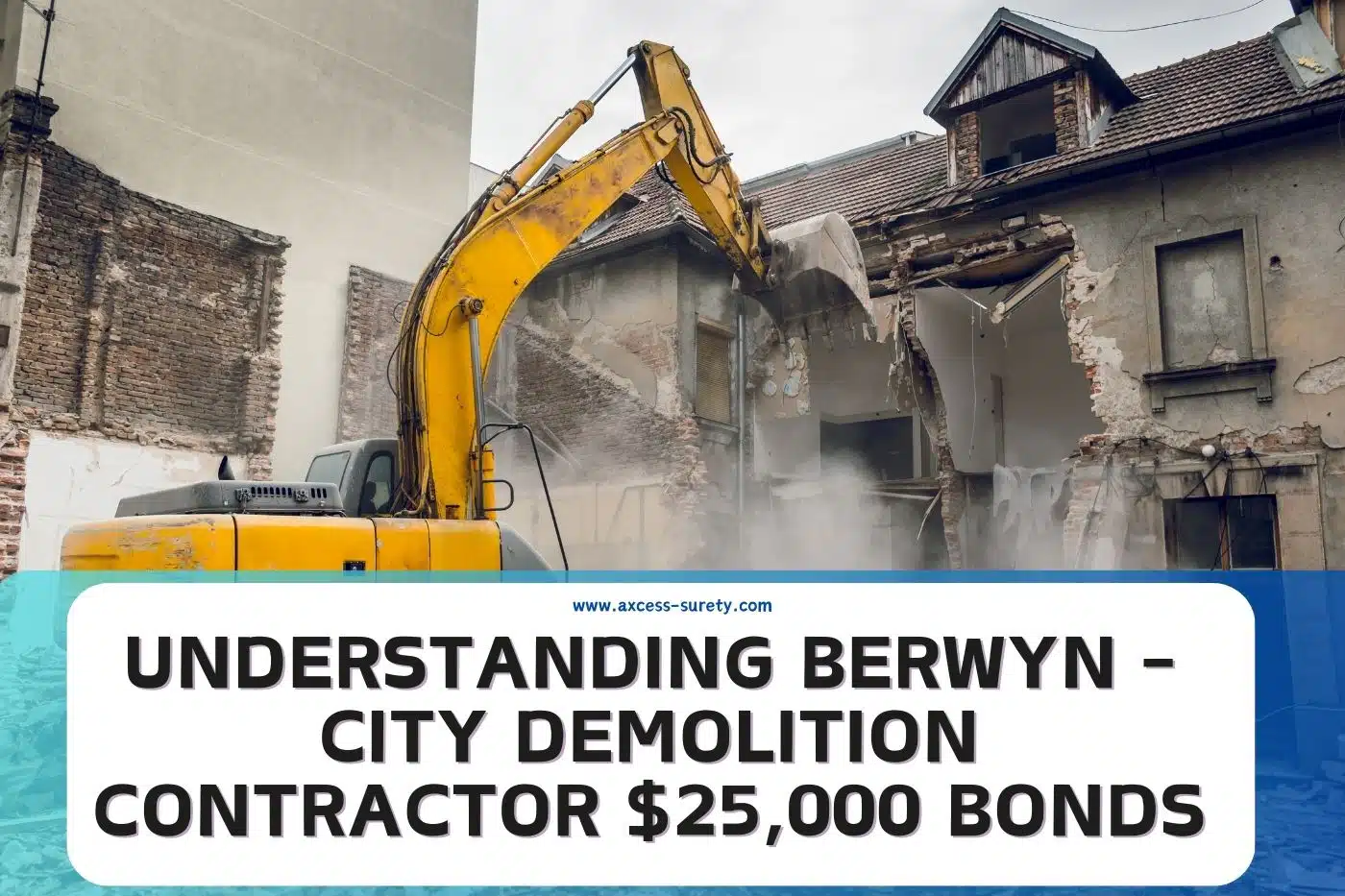 Understanding Berwyn - City Demolition Contractor $25,000 Bonds ...