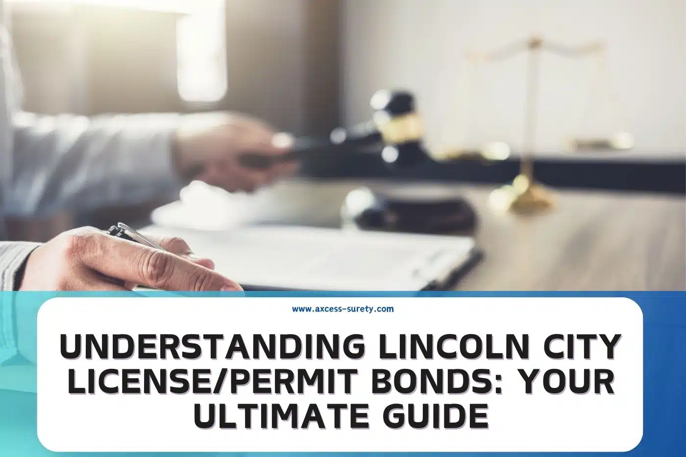 Understanding Lincoln City License/Permit Bonds: Your Ultimate Guide ...