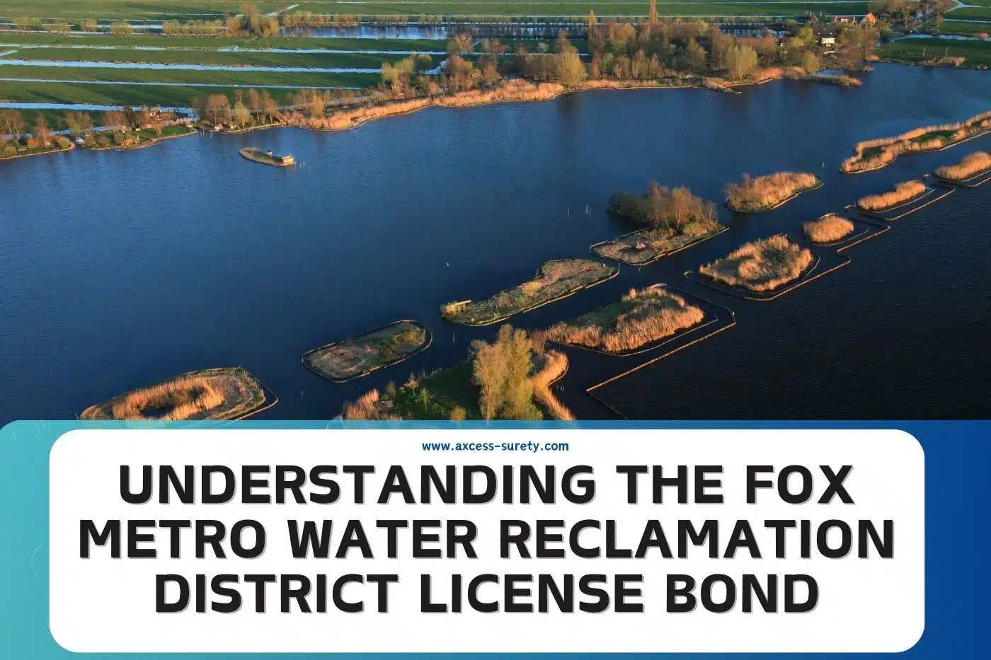 Understanding the Fox Metro Water Reclamation District License Bond ...