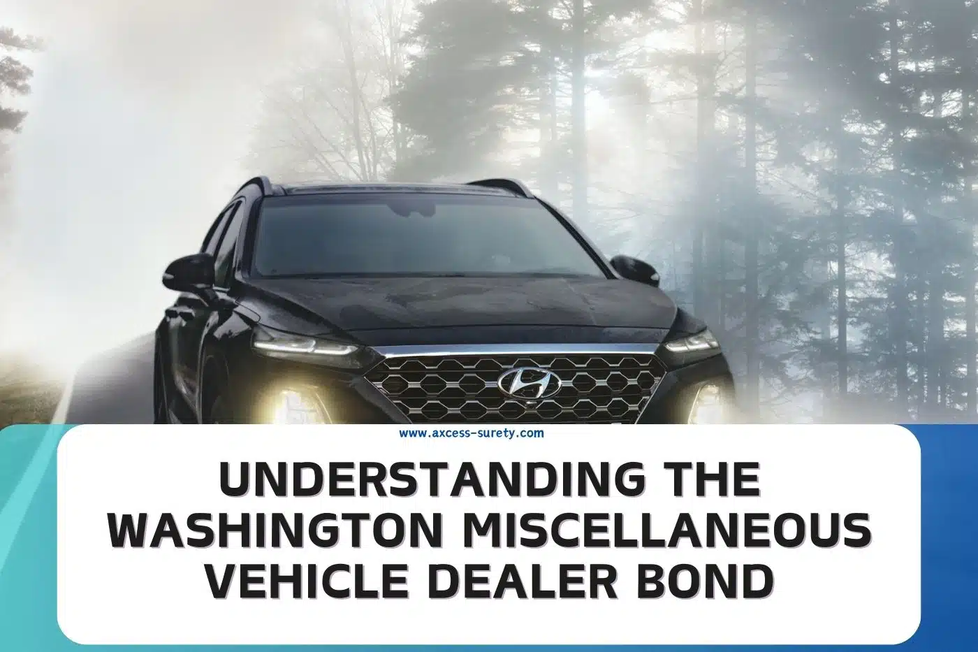 Understanding the Washington Miscellaneous Vehicle Dealer Bond - Surety ...