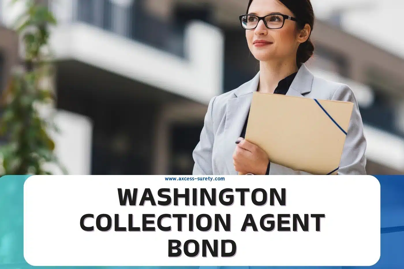 Washington Collection Agent Bond