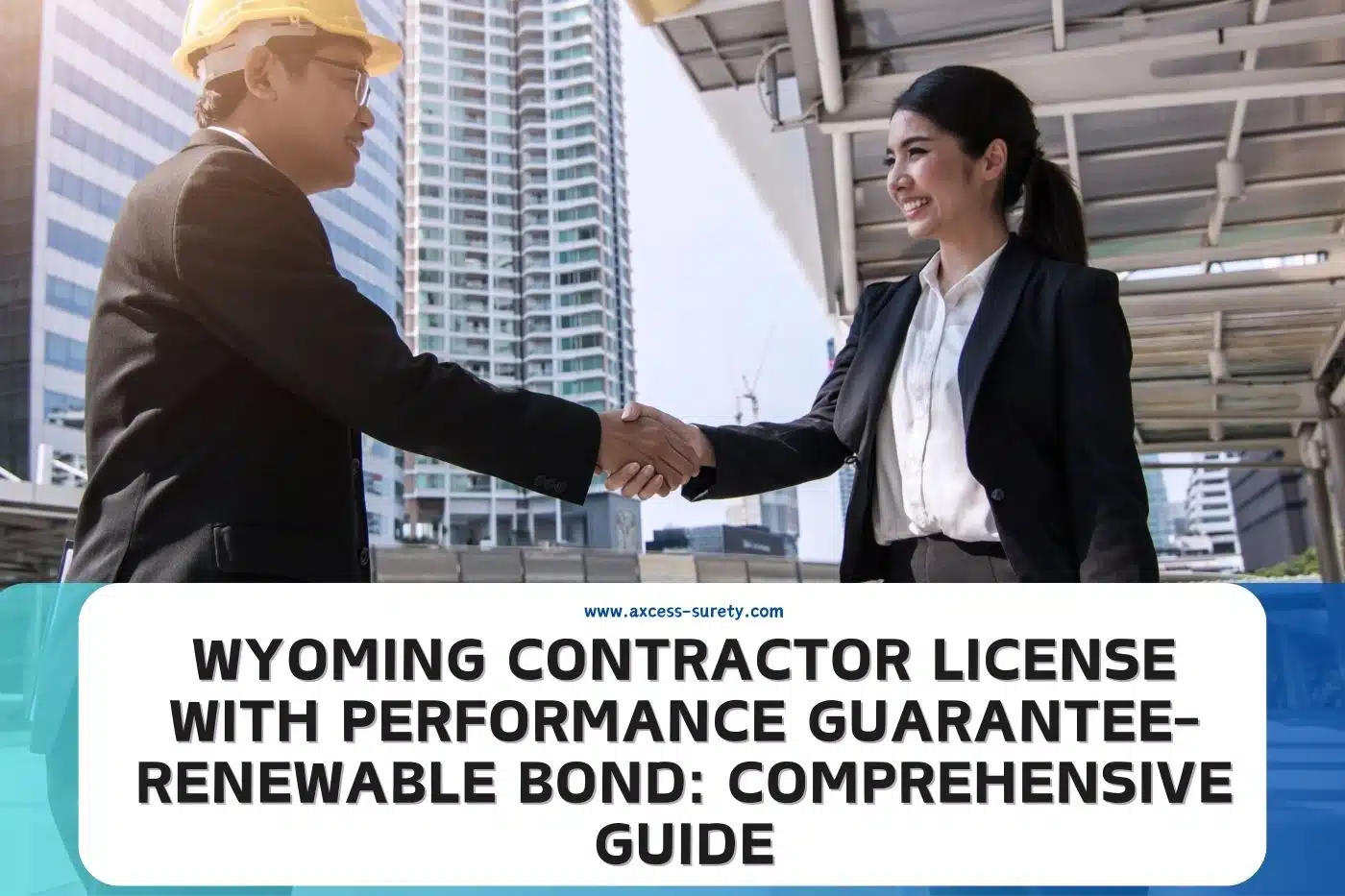 Wyoming Contractor License with Performance Guarantee-Renewable Bond ...