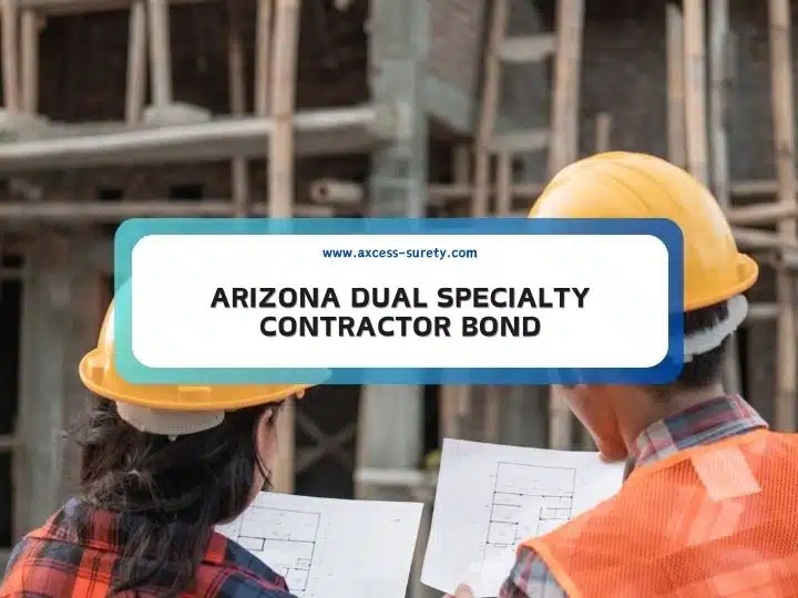 Arizona Dual Specialty Contractor $25,000 Bond