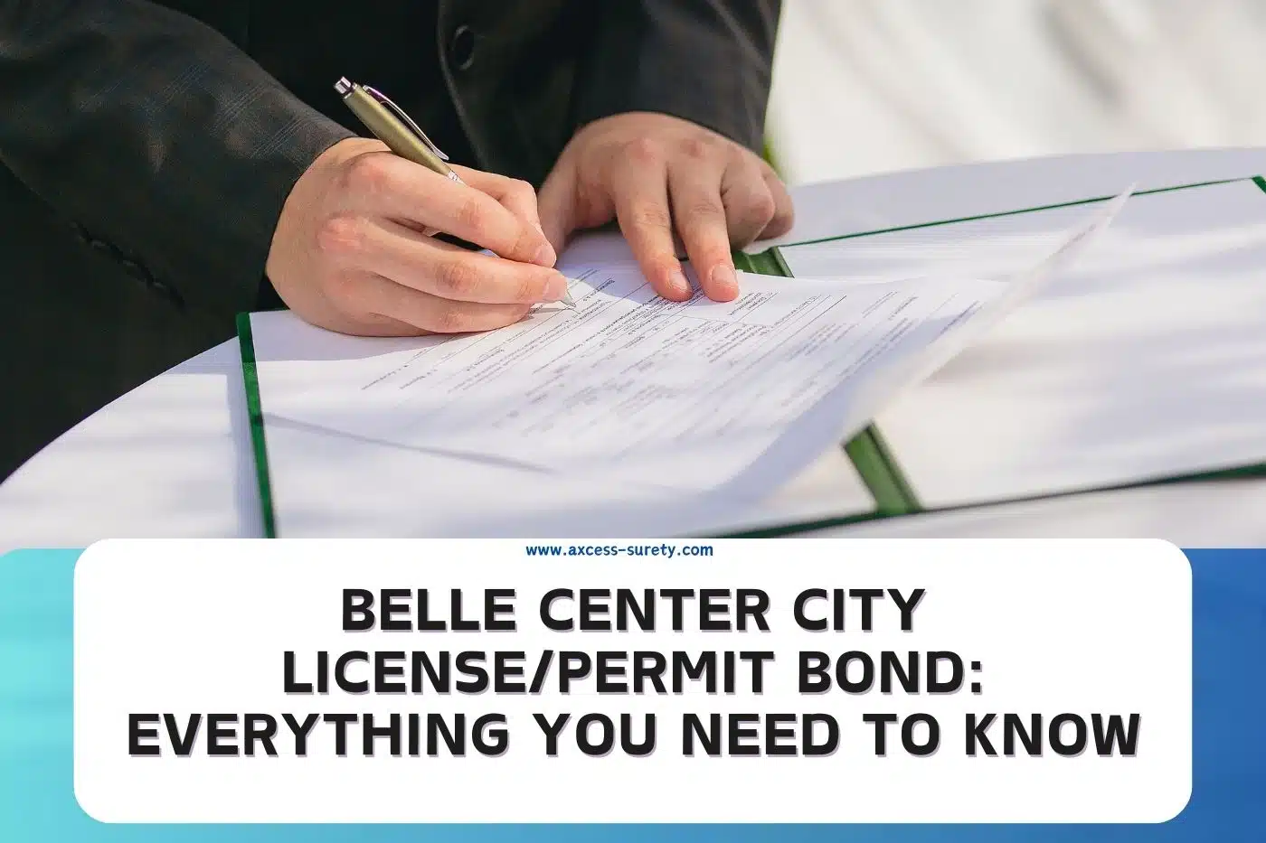 Belle Center City License/Permit Bond: Everything You Need to Know ...
