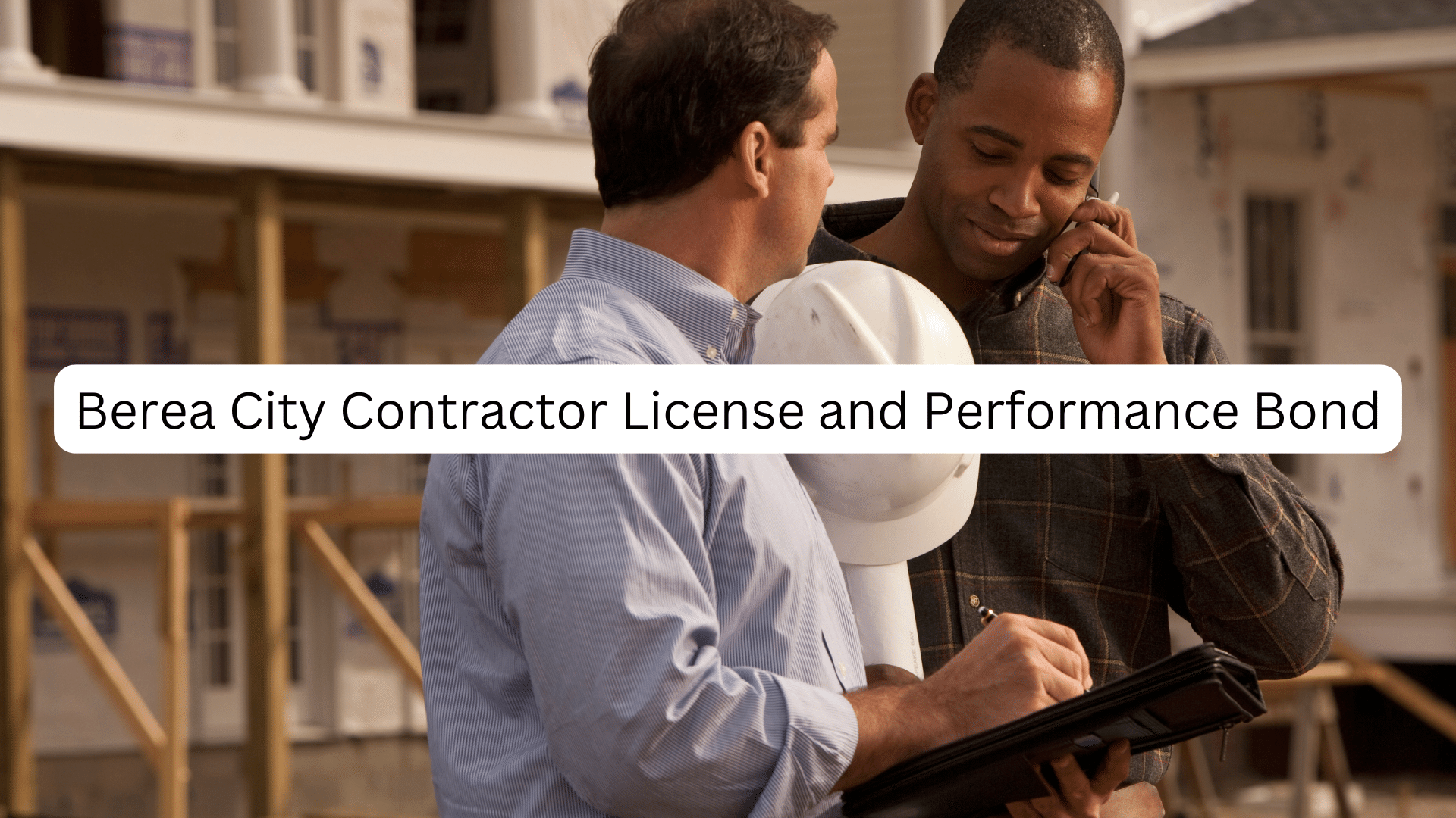 Berea City Contractor License and Performance Bond: Comprehensive Guide and How to Secure One ...