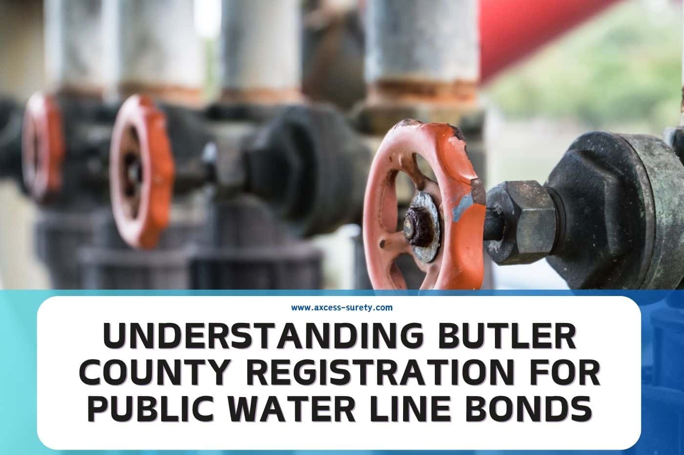 Understanding Butler County Registration for Public Water Line Bonds ...