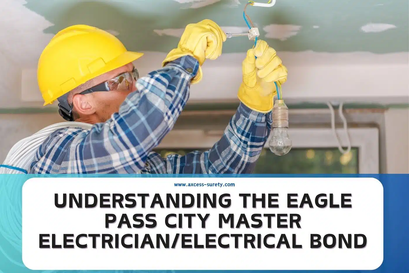 Understanding the Eagle Pass City Master Electrician/Electrical Bond ...