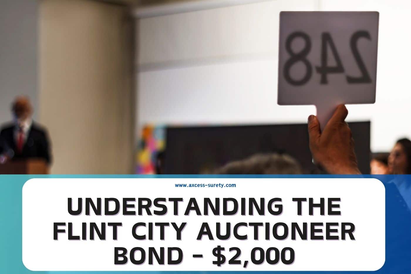 Understanding the Flint City Auctioneer Bond - $2,000 - Surety Bonds by ...