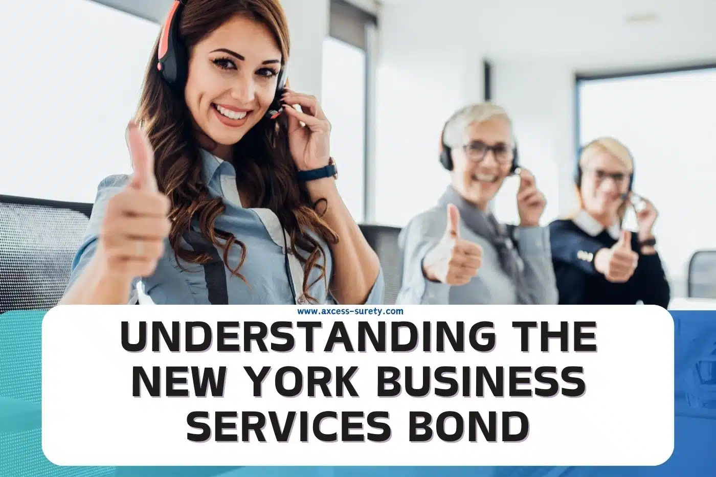 Understanding the New York Business Services Bond - Surety Bonds by Axcess