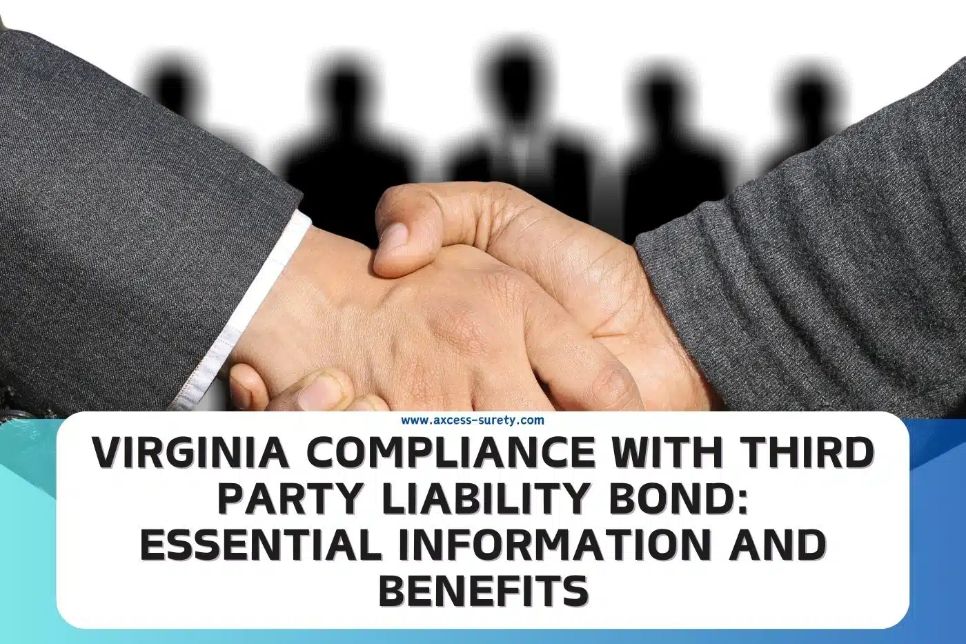 Virginia Compliance with Third Party Liability Bond: Essential ...