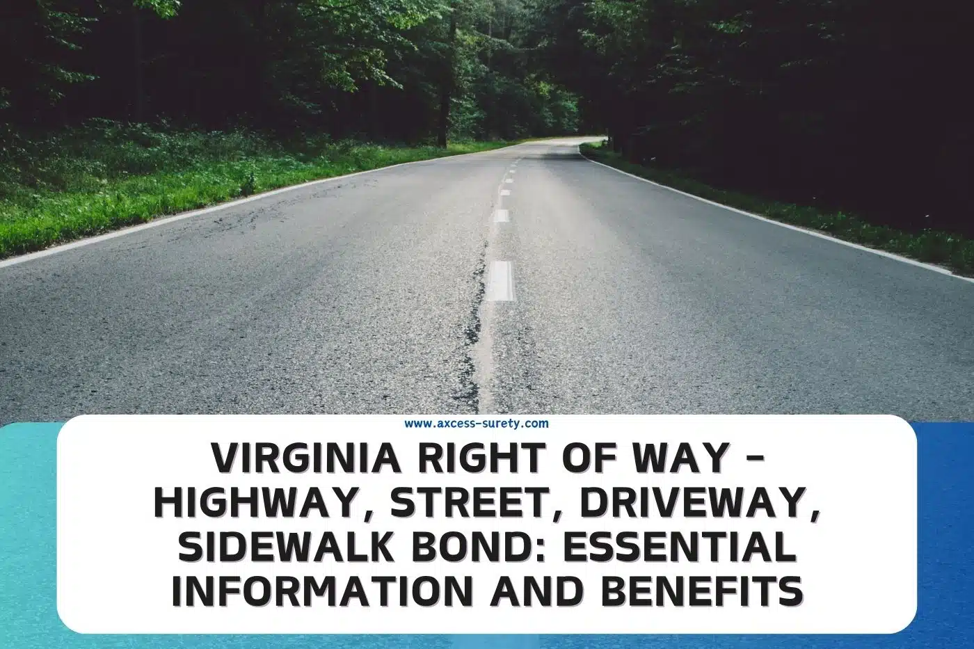 Virginia Right of Way - Highway, Street, Driveway, Sidewalk Bond ...