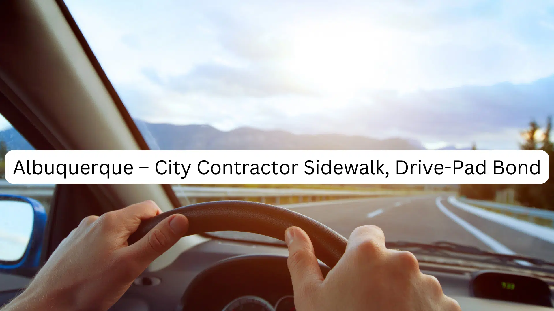 Albuquerque City - Contractor Sidewalk, Drive-Pad Bond