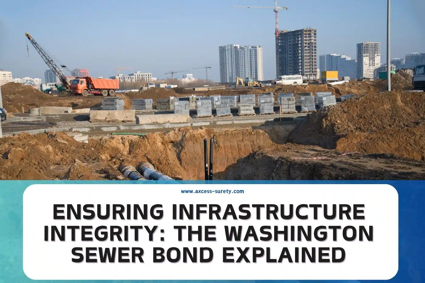 Ensuring Infrastructure Integrity: The Washington Sewer Bond Explained ...