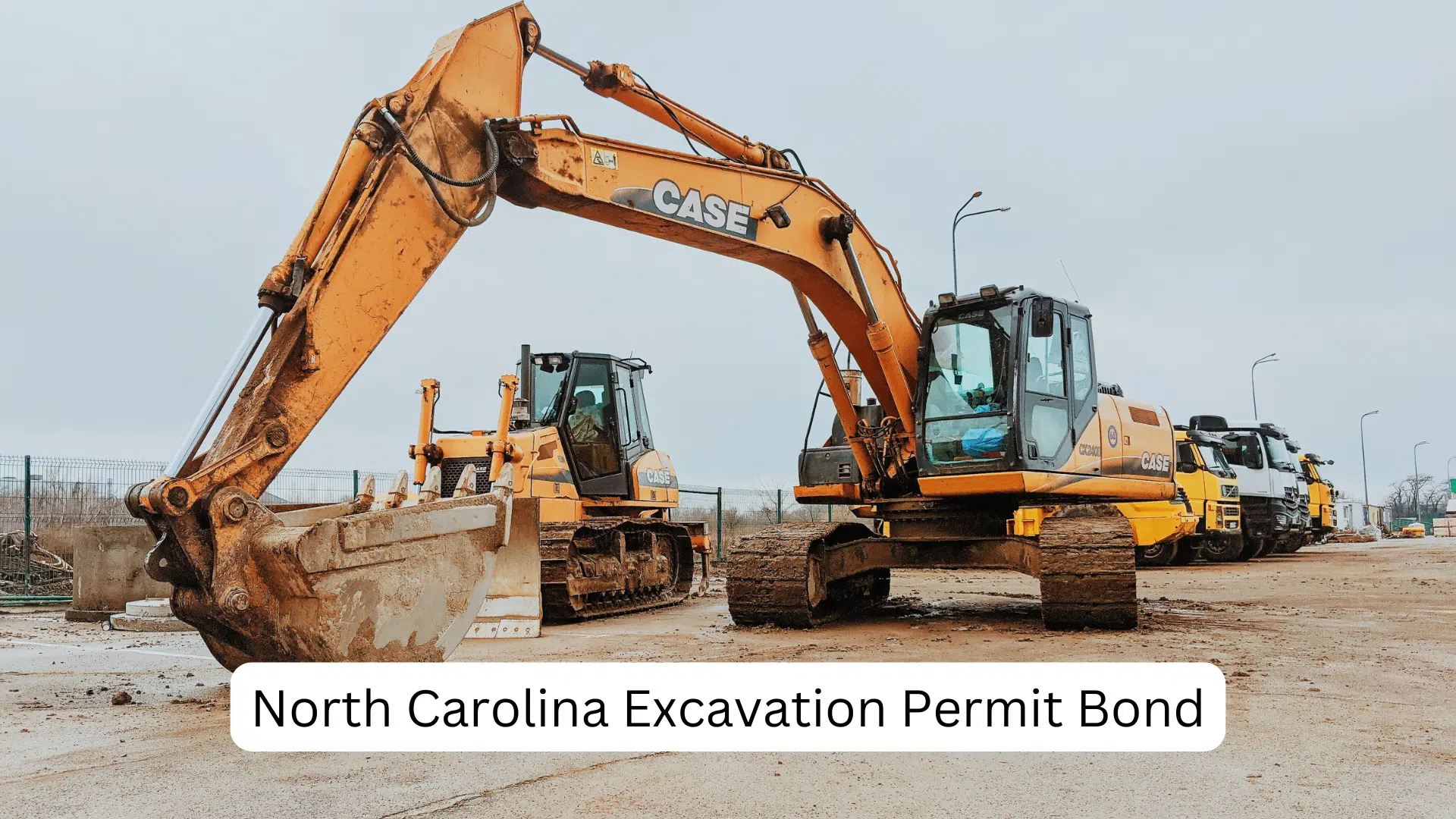 Understanding the North Carolina Excavation Permit Bond: Essential ...