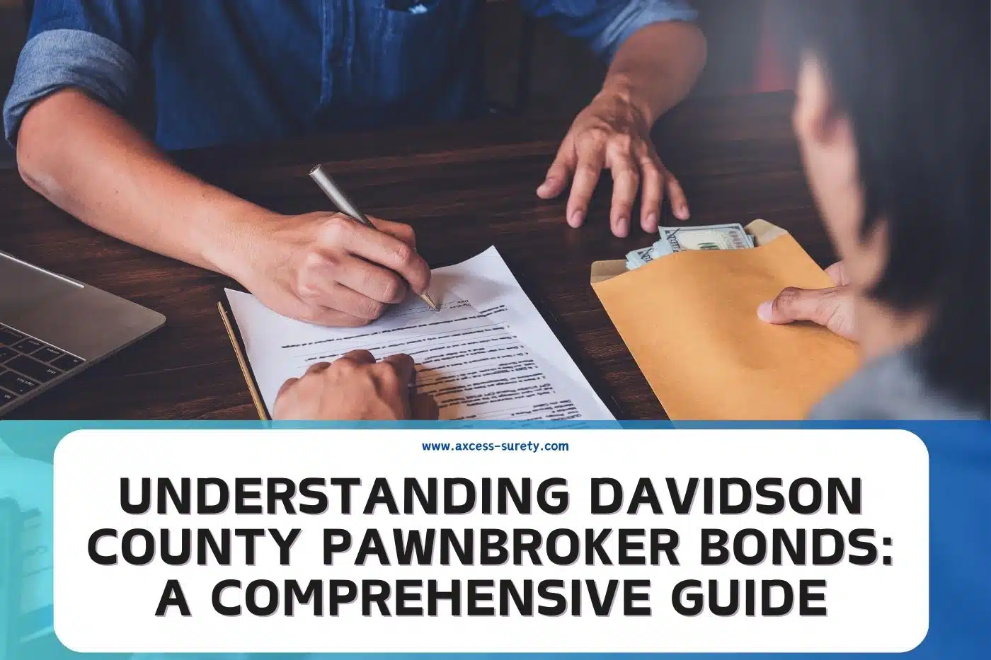 Understanding Davidson County Pawnbroker Bonds: A Comprehensive Guide - Surety Bonds by Axcess