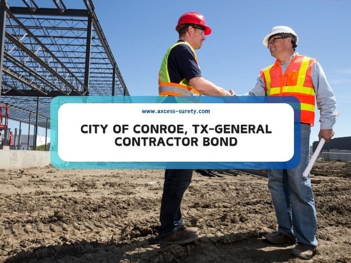 City of Conroe, TX-General Contractor Bond